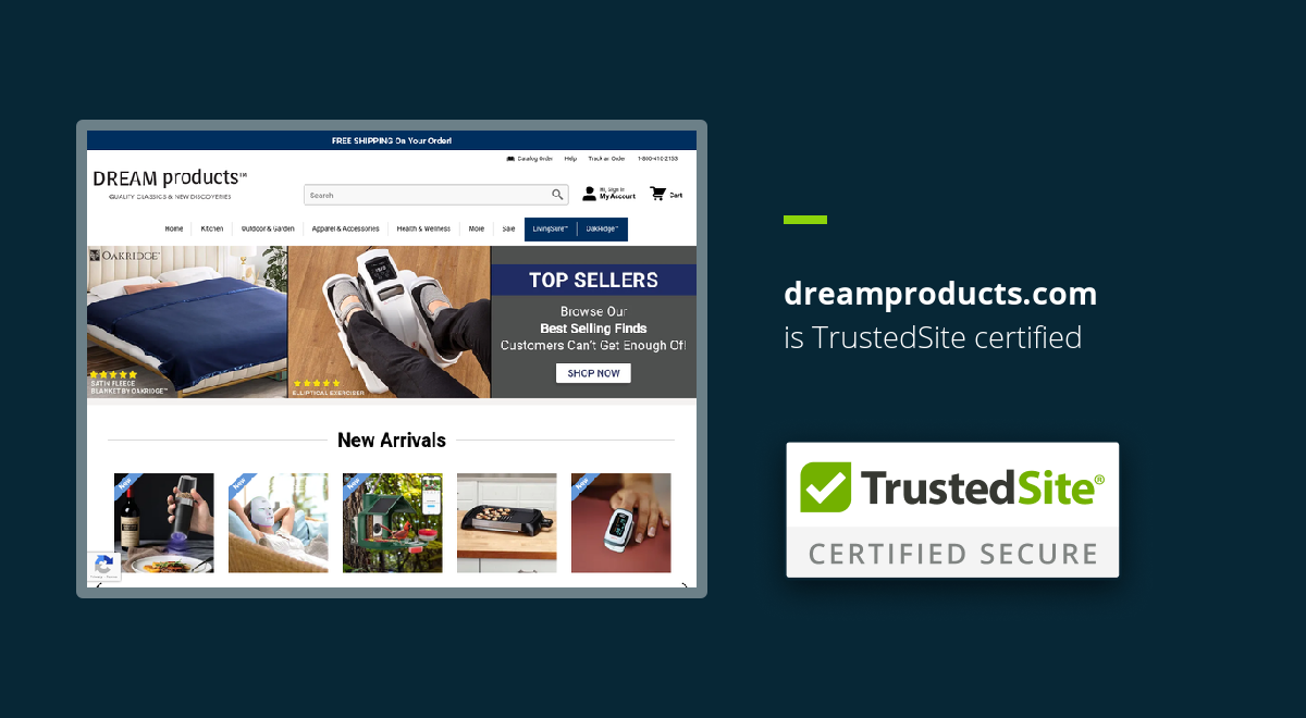 dreamproducts.com is TrustedSite Certified